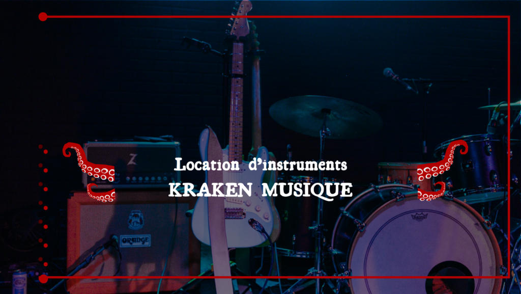 Location d'instrument à Toulouse - KRAKEN MUSIQUE